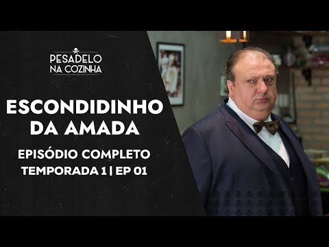 ESCONDIDINHO DA AMADA | EPISÓDIO COMPLETO | PESADELO NA COZINHA
