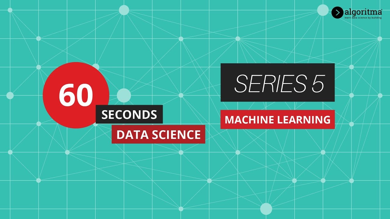 Machine Learning | 60 Seconds Data Science | Episode 5 - YouTube