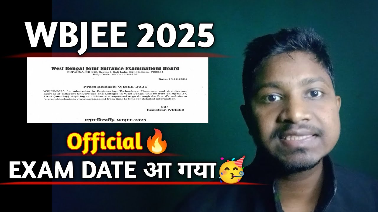 Wbjee 2025 Official Exam Date Released 🥳 Wbjee exam registration kab ...