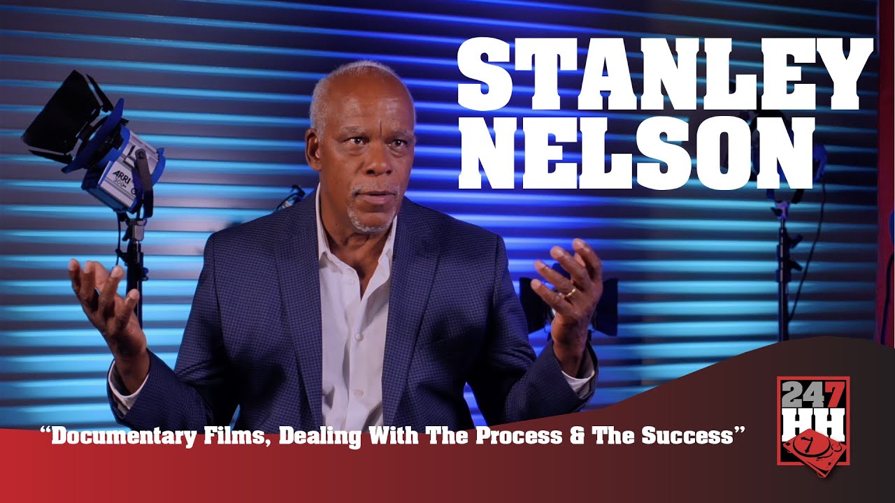 Stanley Nelson - Documentary Films, Dealing With The Process & The ...