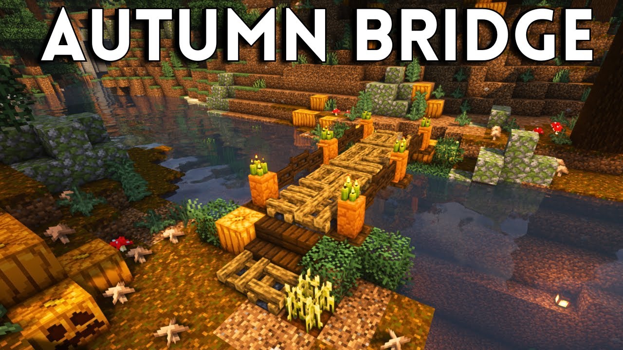 Build an Autumn/Fall Bridge in your Minecraft World! - YouTube