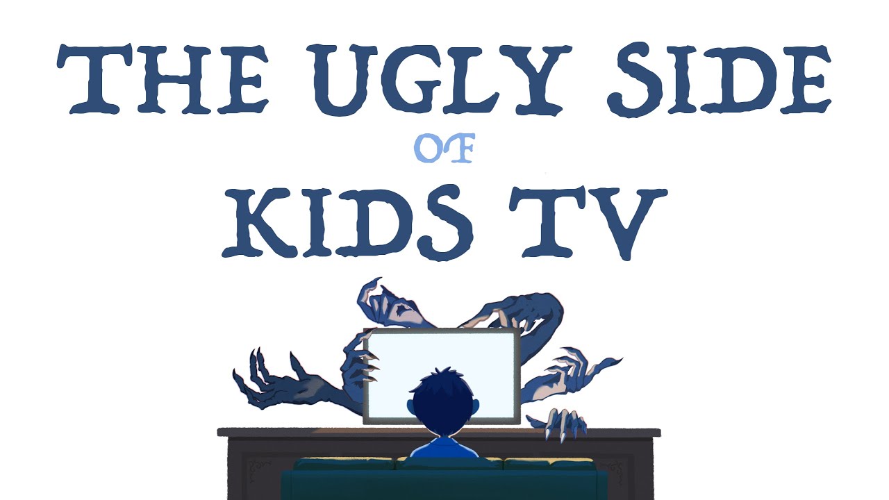 The Ugly Side of Kids TV - YouTube