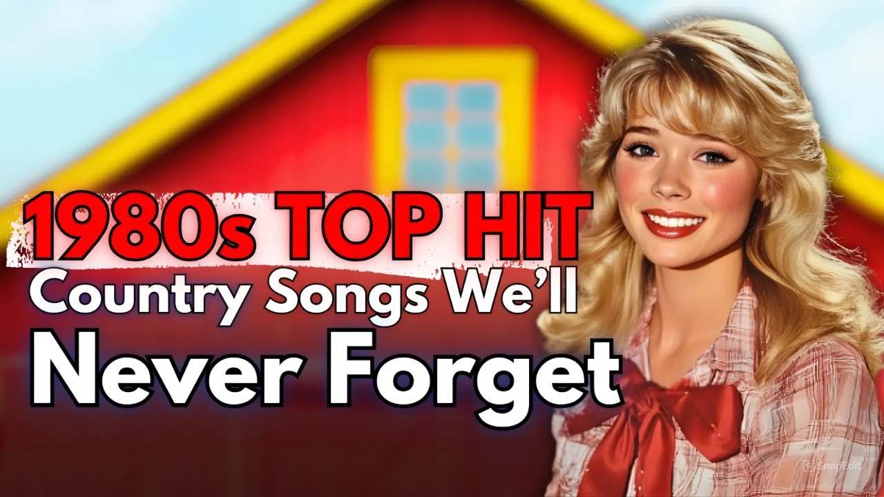 Top 10 - 1980s Country Songs We'll Never Forget - YouTube