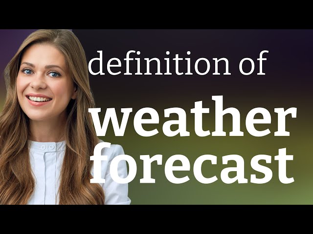 Weathercast Definition