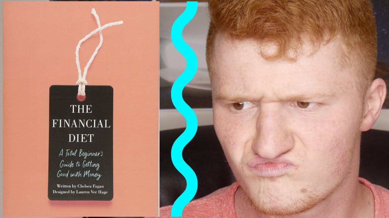 The Financial Diet by Chelsea Fagan & Lauren Ver Hage | Book Review ...