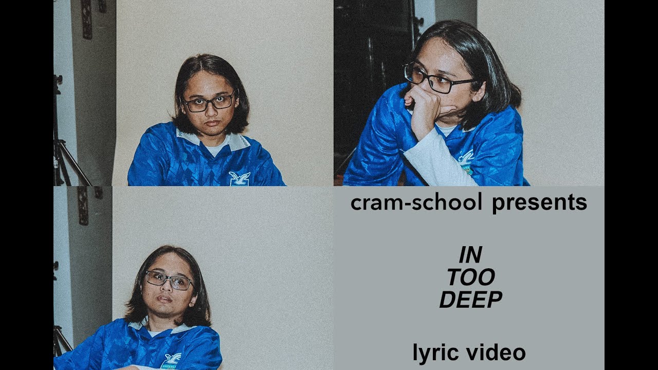 cram-school // In Too Deep (lyric video) - YouTube