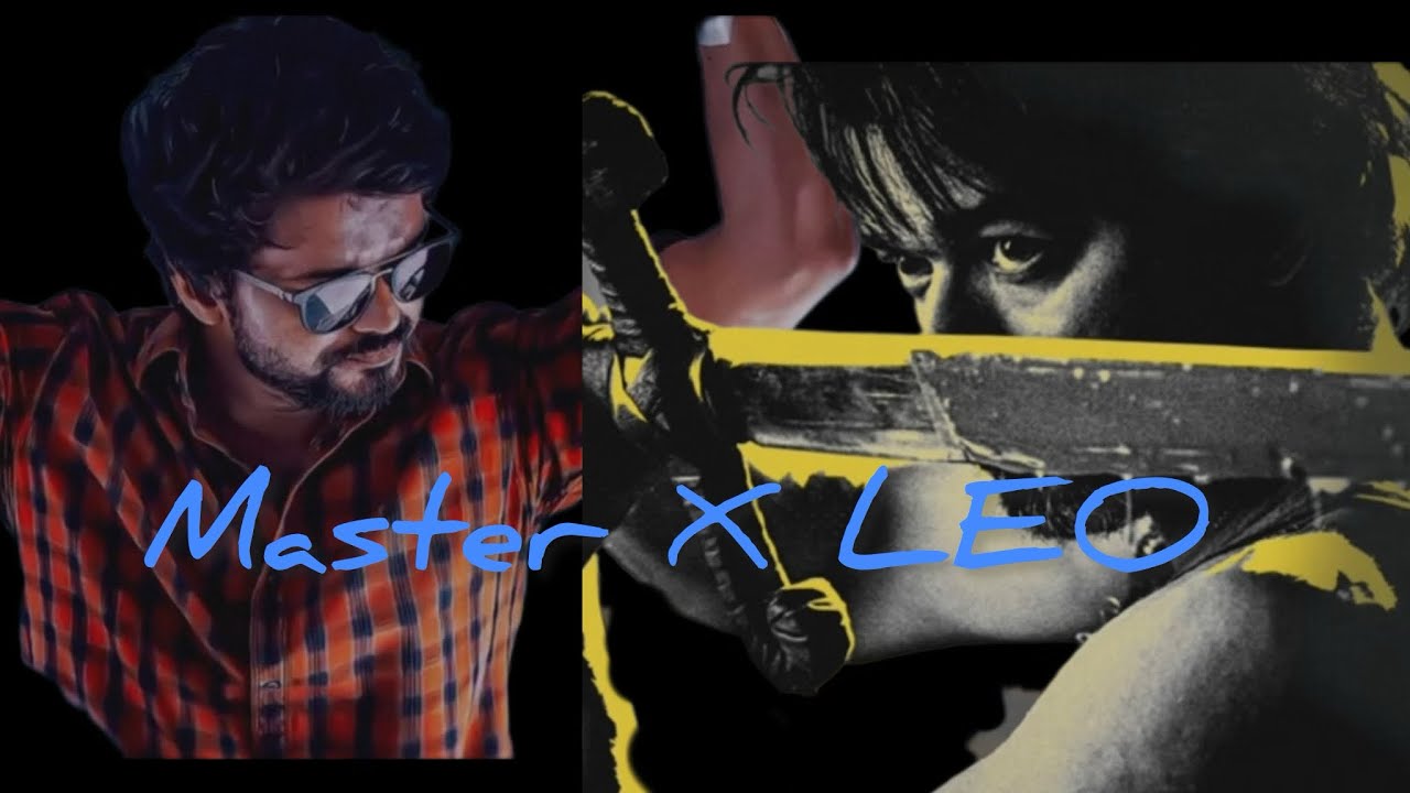 MASTER X LEO🔥🔥🔥 - YouTube