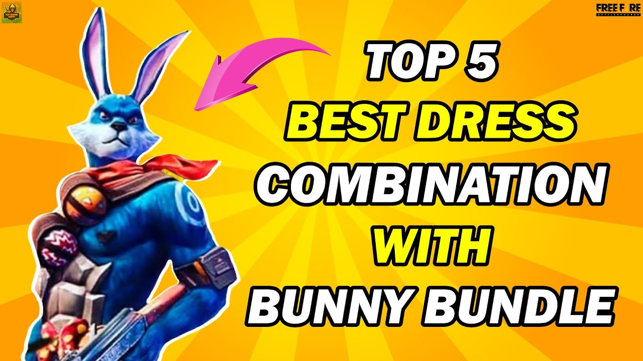 Top 5 Best Dress Combination With Bunny Warrior Bundle In Free Fire ...