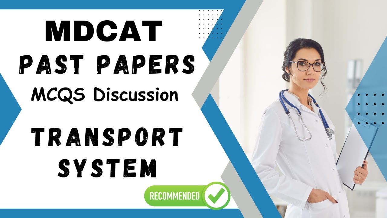 MDCAT | Past Papers MCQS on Transport | Circulatory System - YouTube
