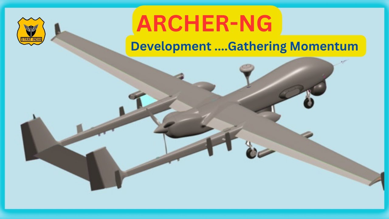 ARCHER NG -Developments Gathering Momentum || Armed UAV - YouTube