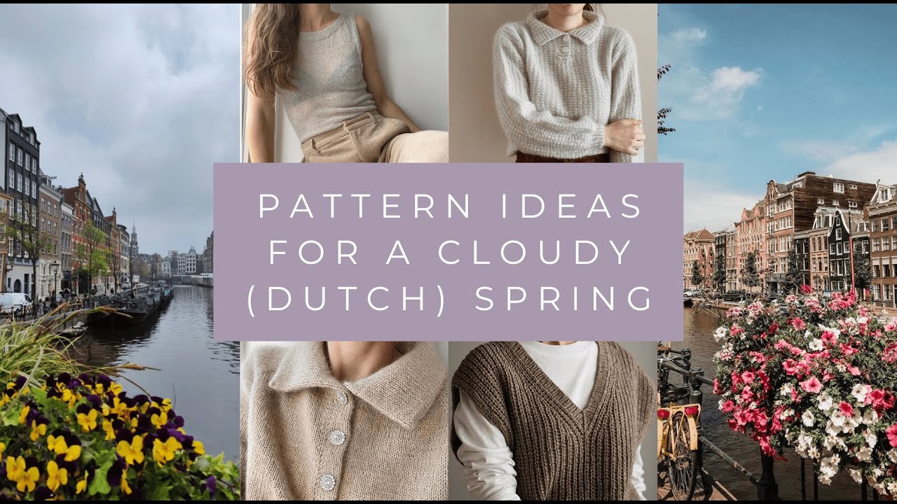 Knitting pattern Ideas for a Cloudy (Dutch) Spring | It's # ...