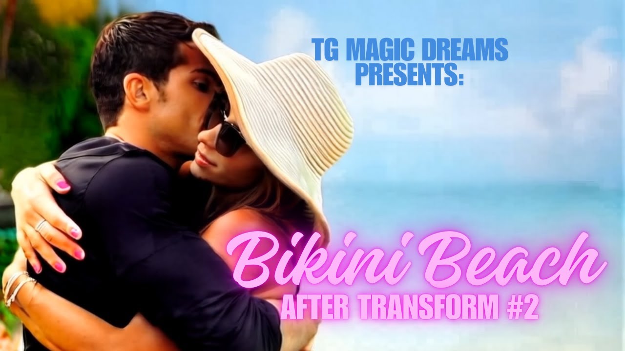 Bikini Beach - After Transform #2 (MTF) - YouTube