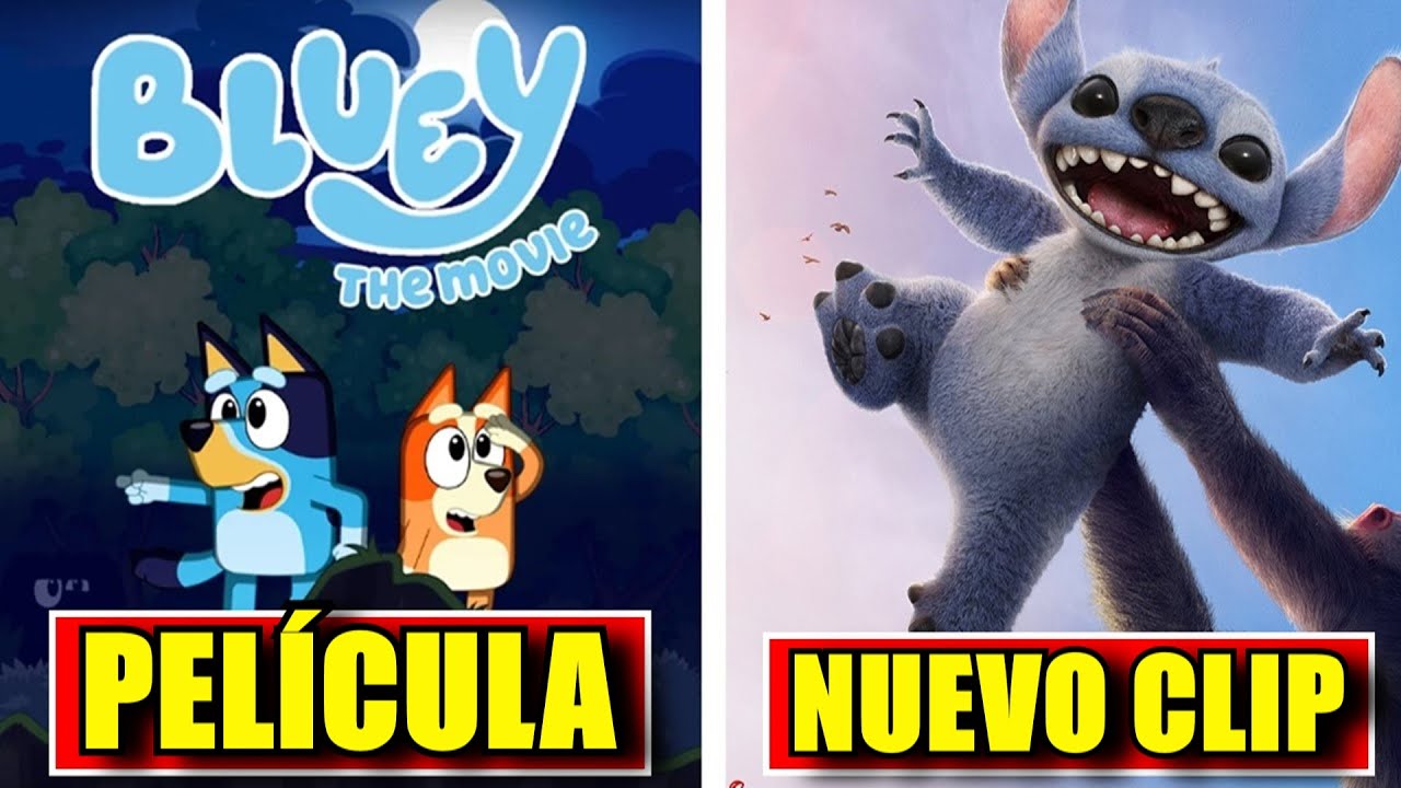 BLUEY PELÍCULA CONFIRMADA, LILO Y STITCH NUEVO TEASER, DISNEY PIXAR ...