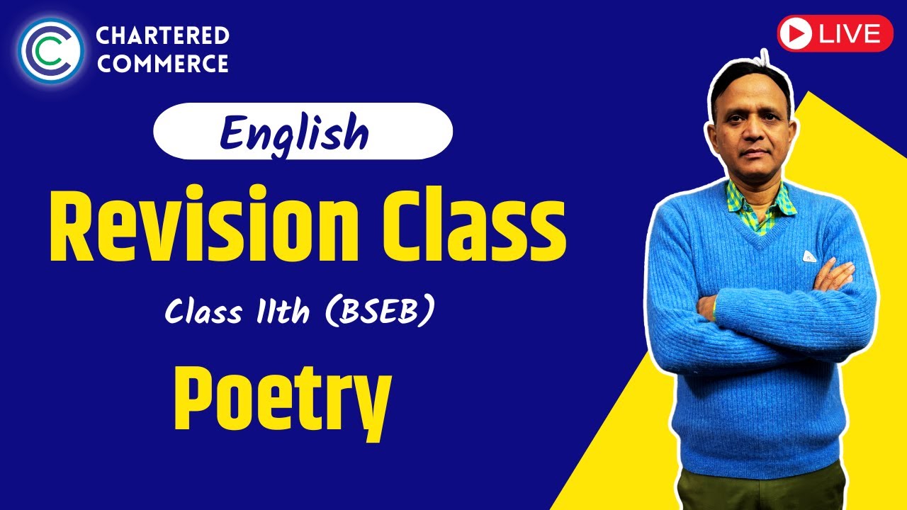 English | BSEB | Class 11th | Poetry | Full Explanation | By Dharmendra ...