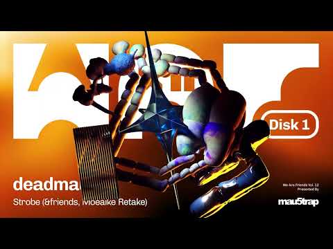 deadmau5 - Strobe (&friends, Moeaike Retake)