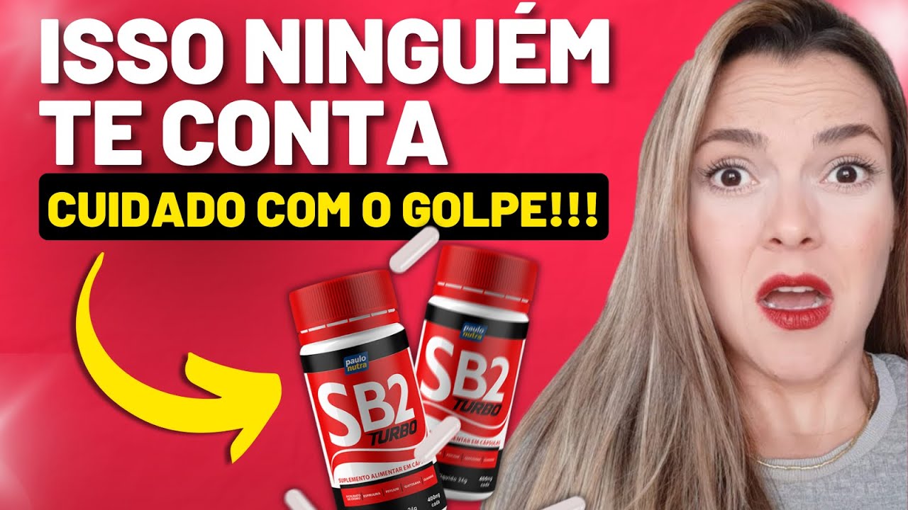SB2 TURBO ( CUIDADO ) SB2 TURBO FUNCIONA? SB2 TURBO EMAGRECE? SB2 TURBO VALE A PENA? SB2 TURBO É ...