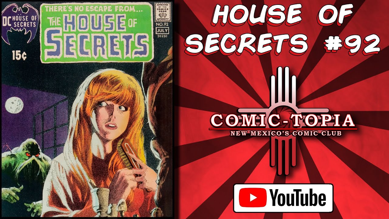 House of Secrets #92 (1971) Review | First Appearance of Swamp Thing ...