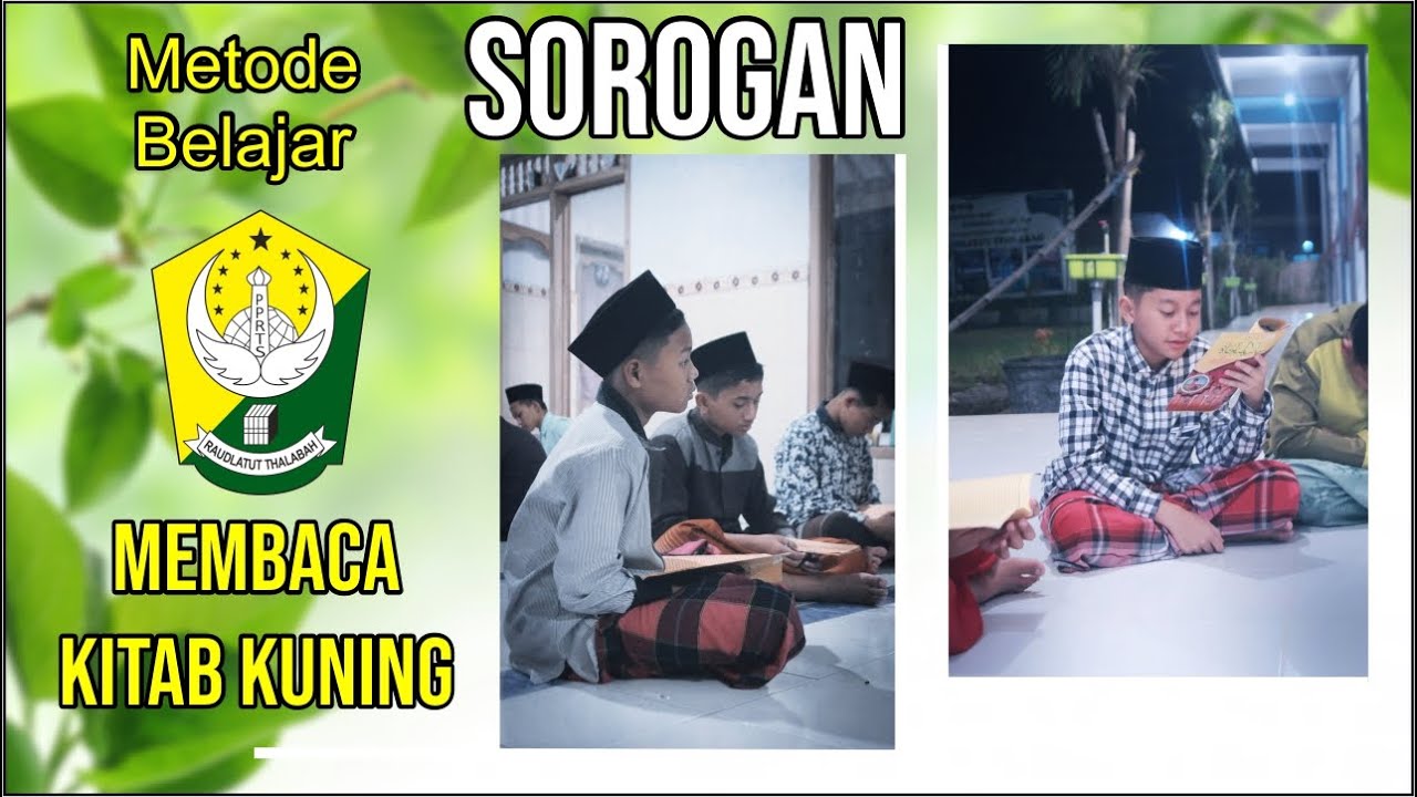 Kegiatan Sorogan (baca kitab kuning kosongan) - YouTube