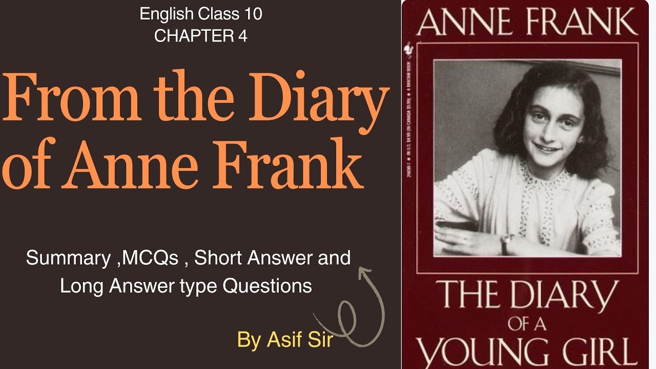 Chapter 4 _English Class 10 ' From The Diary Of Anne Frank ' #english10 ...