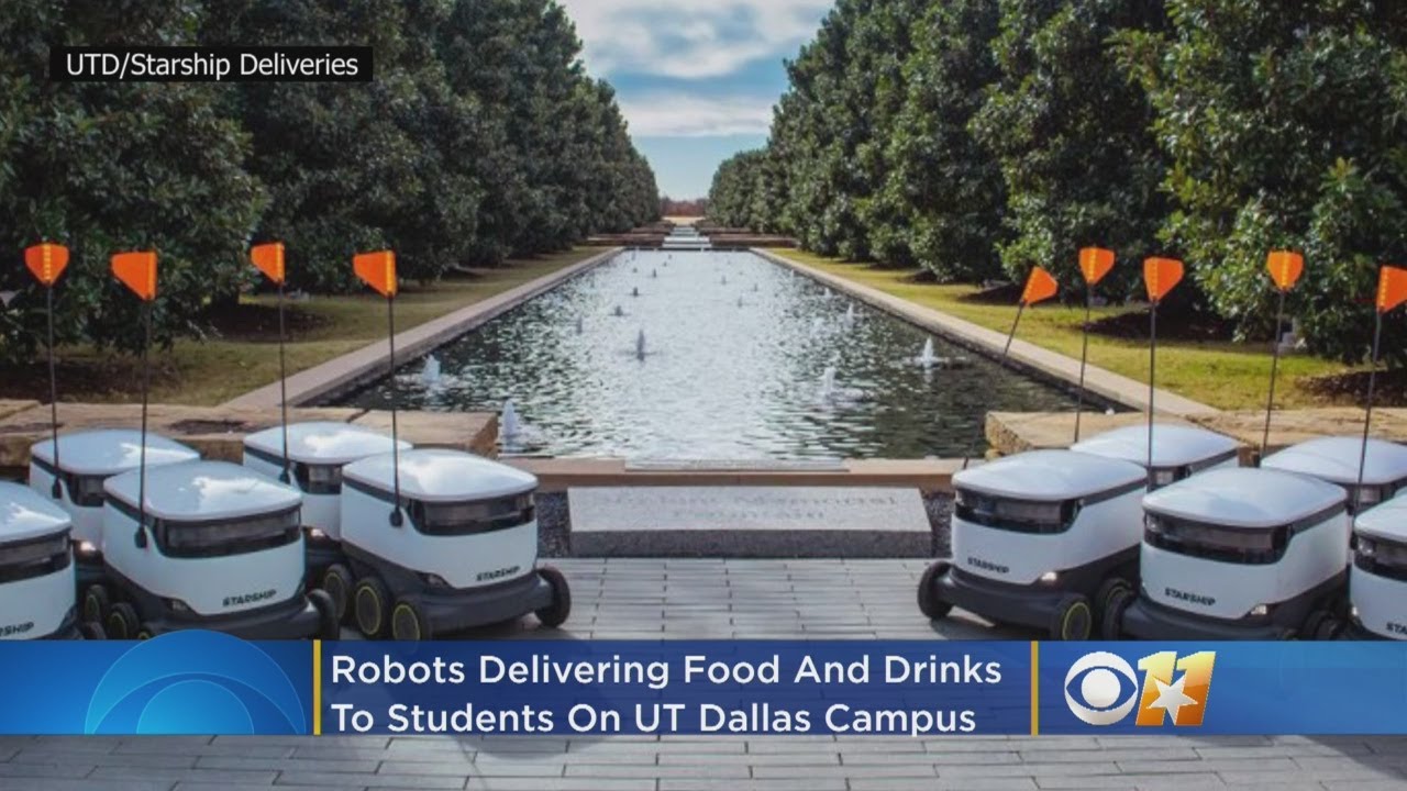 Robots Invade UT Dallas Campus, Will Deliver Food And Beverages To ...