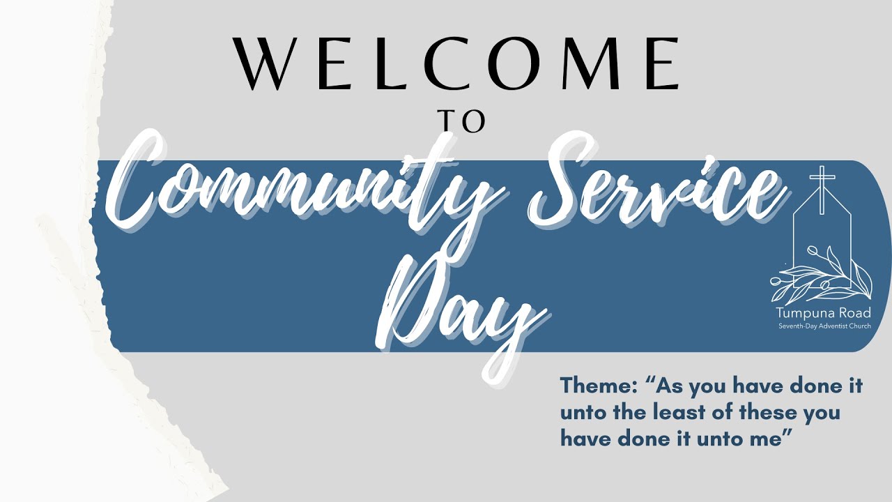 Community Service Day - Sabbath 14th October - YouTube