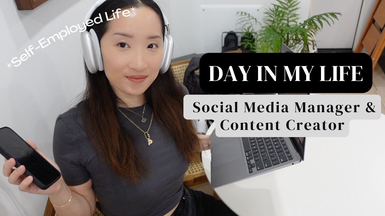 Day in my life as a Freelance Social Media Manager and Content Creator ...