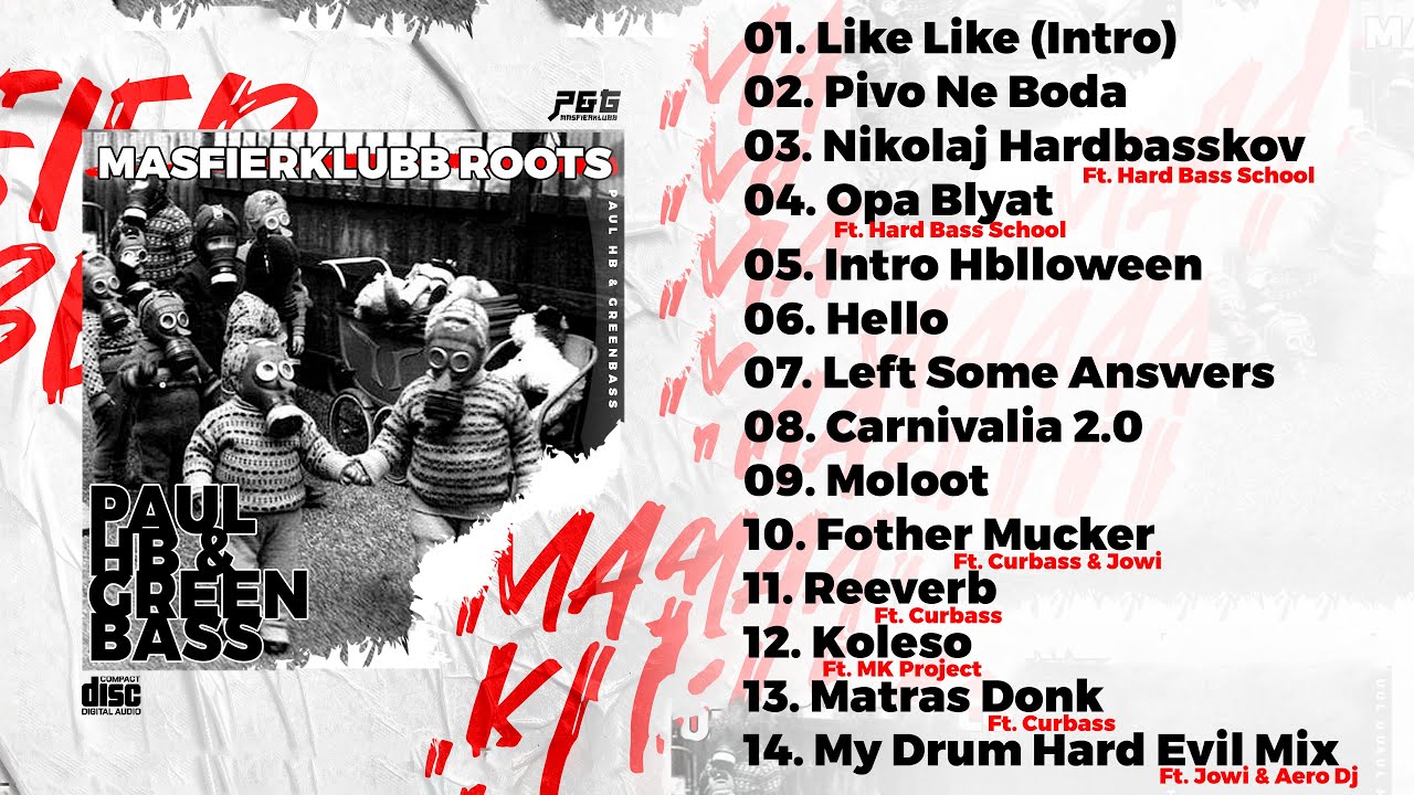 Masfierklubb Roots (FULL ALBUM 2015-2017) - Paul HB & Greenbass - YouTube