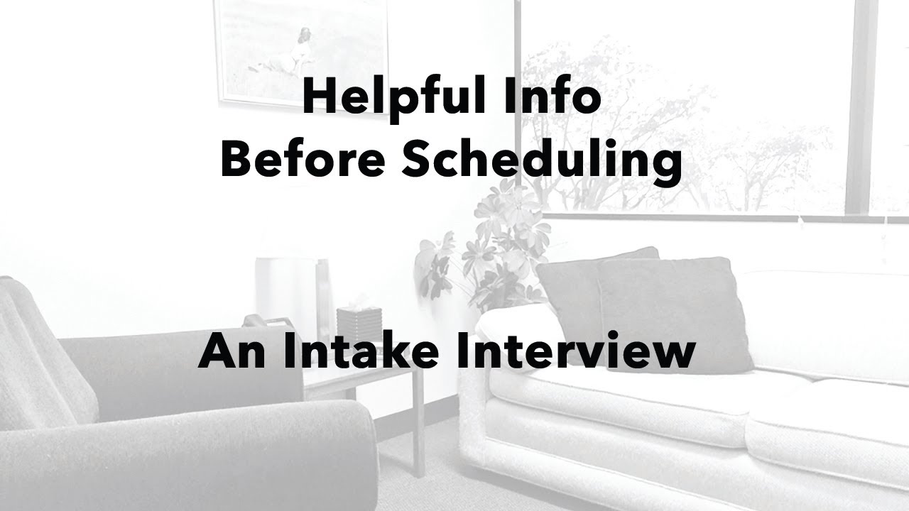 Intake Interview - YouTube