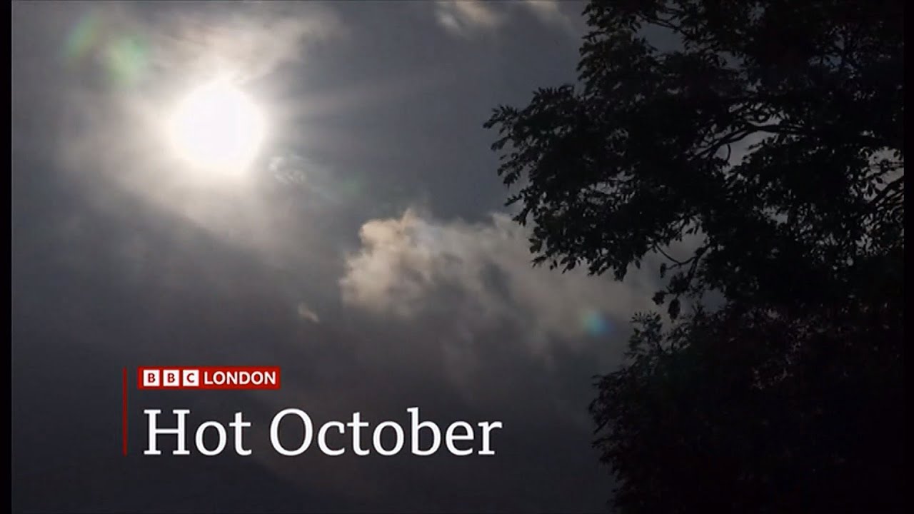 Weather Events - Hot October is a worry for the future (UK) - BBC - 8 ...