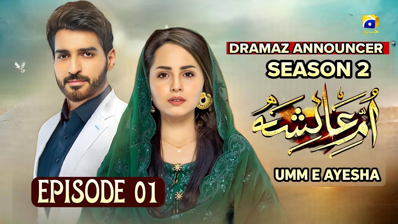 Umm-e-Ayesha - Season 2 - Episode 01 - Omer Shahzad - Nimra Khan - News - Dramaz Announcer - YouTube