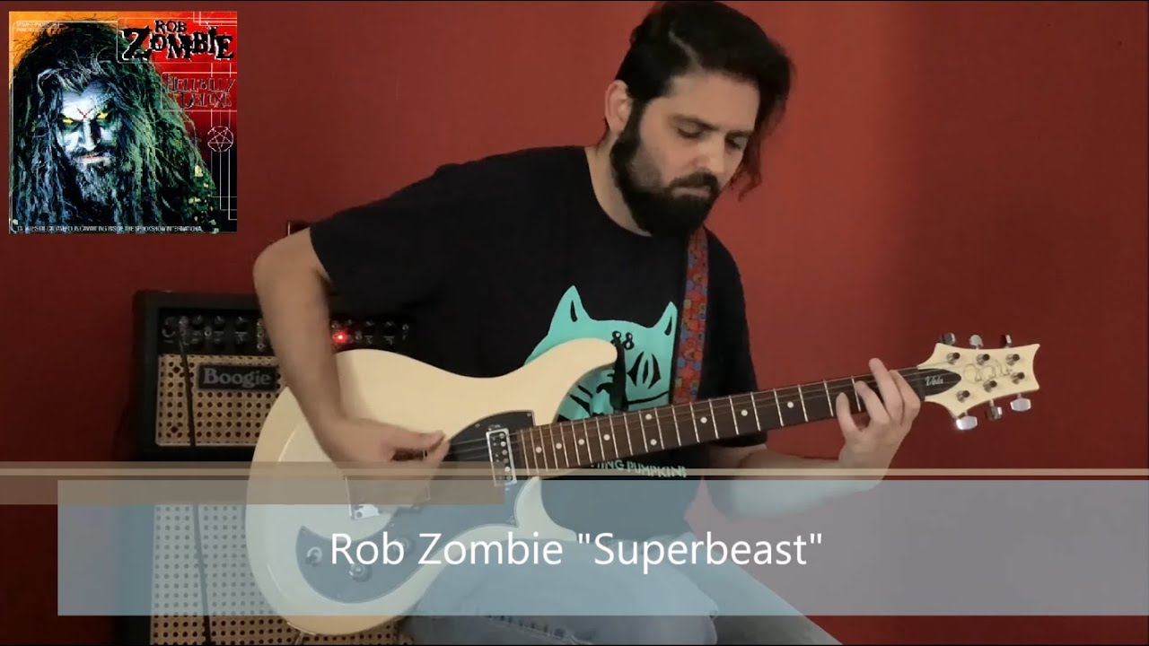 Rob Zombie - Superbeast (Guitar Cover Play-Through) - YouTube