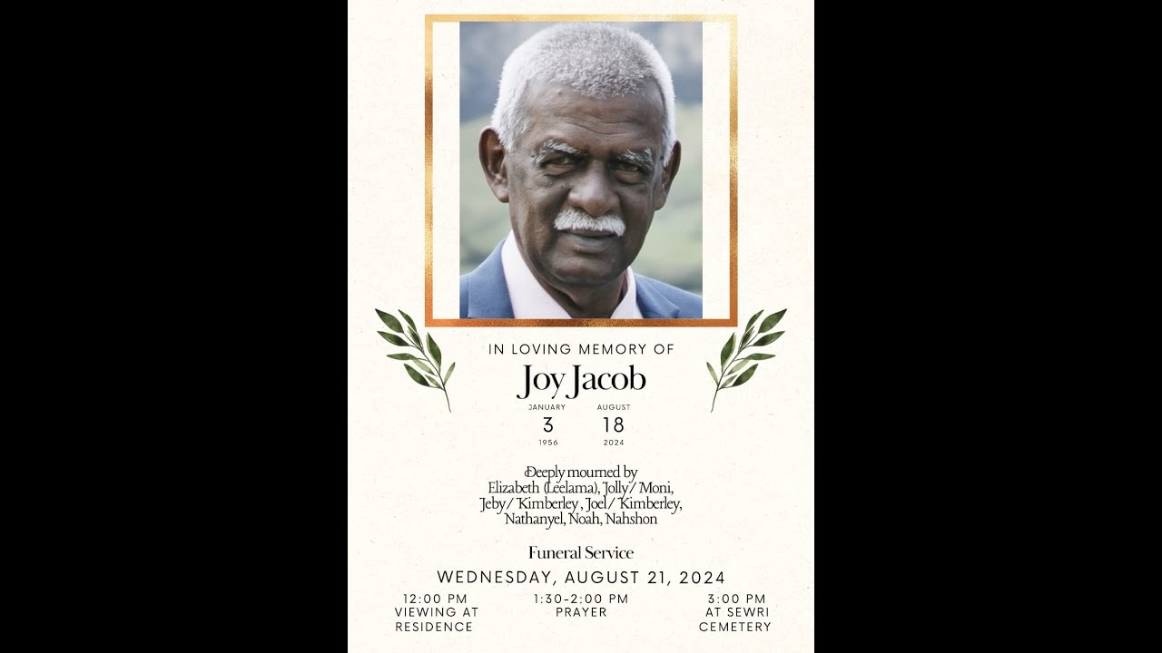Funeral Service of Joy Jacob on 21 August 2024 at 12:00 Noon - YouTube