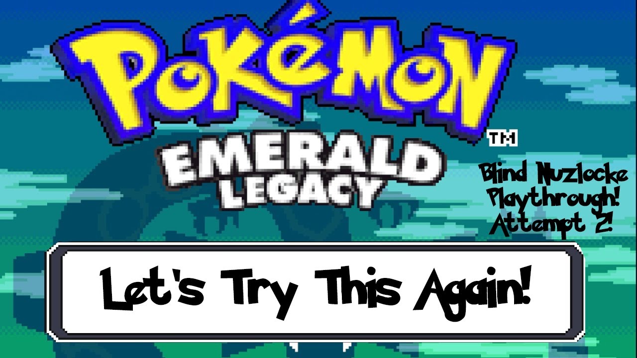 Pokemon Emerald Legacy Playthrough - Hardcore Mode Nuzlocke Attempt 2! - YouTube