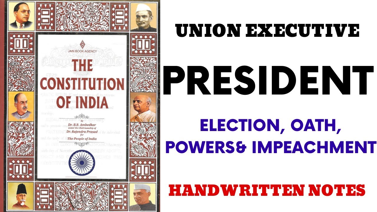 President of India || Handwritten Notes || Function, Election, Oath ...