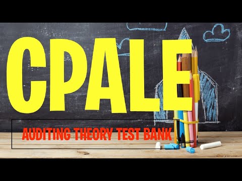 CPALE Test Bank - Auditing Theory Test Bank - YouTube