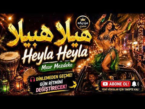 🔥 HEYLA HEYLA | (هيلا هيلا) 💃 En Hareketli Arap Dans Müziği #arabic #keşfet #OrientalDance