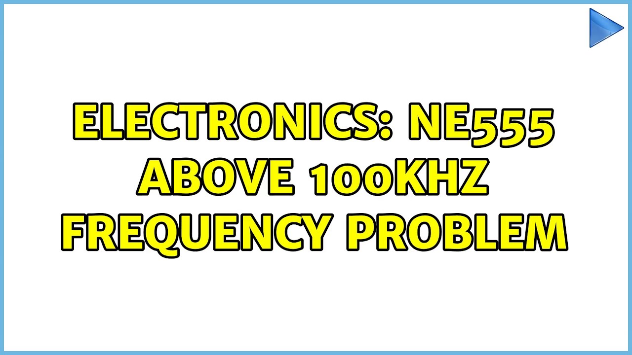 Electronics: NE555 above 100kHz frequency problem (2 Solutions!!) - YouTube