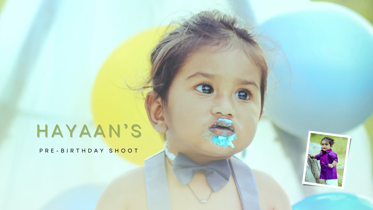 🎉 Hayaan's First Birthday | Magical Pre-Birthday Photoshoot Moments🎂 ...