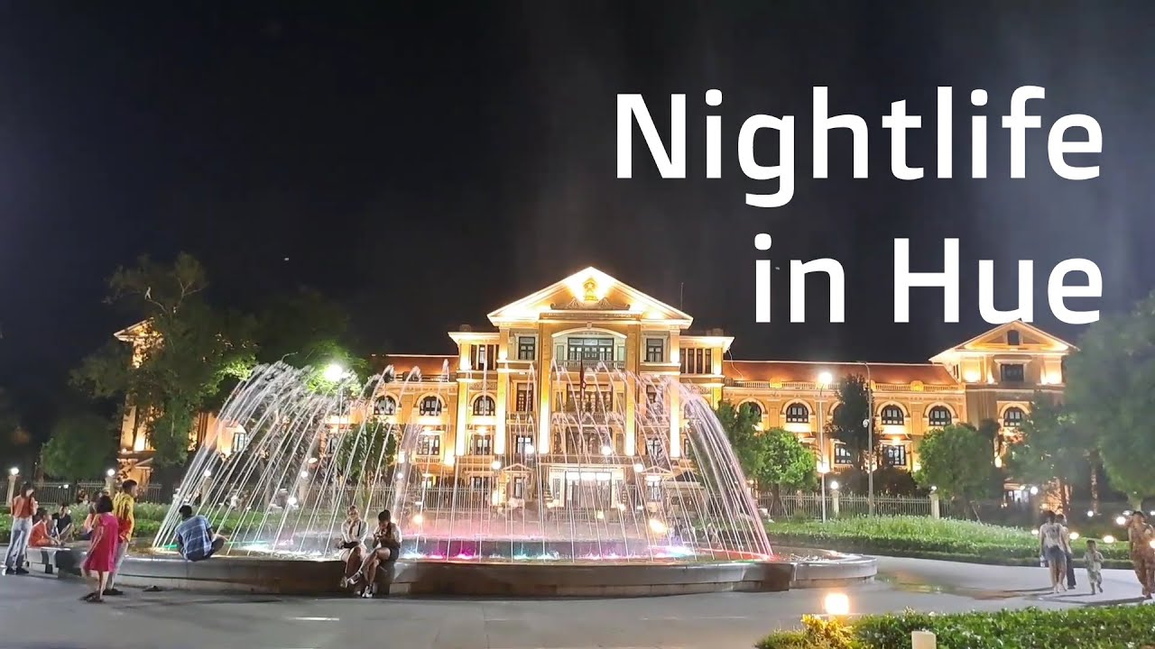 Nightlife in Hue Vietnam - YouTube