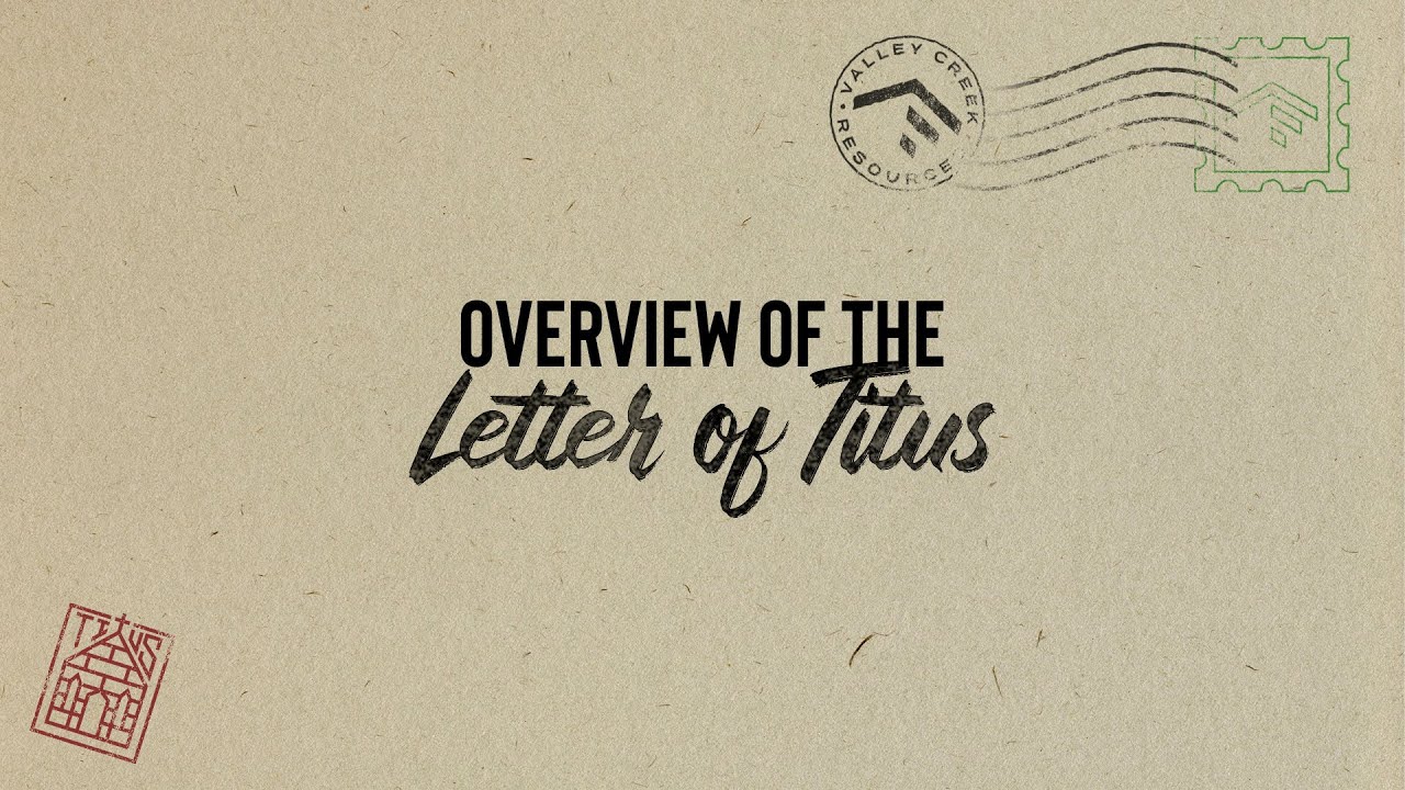 Letter of Titus Overview - YouTube