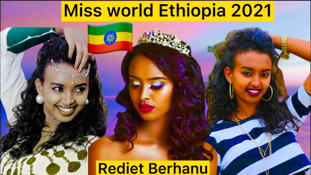 Miss world Ethiopia 2021 Rediet Berhanu | Miss world 2021| Miss ...