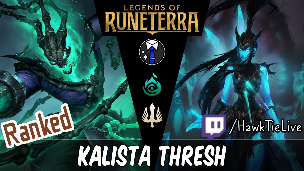 Kalista Thresh: A new Mistwraith deck | Legends of Runeterra LoR - YouTube