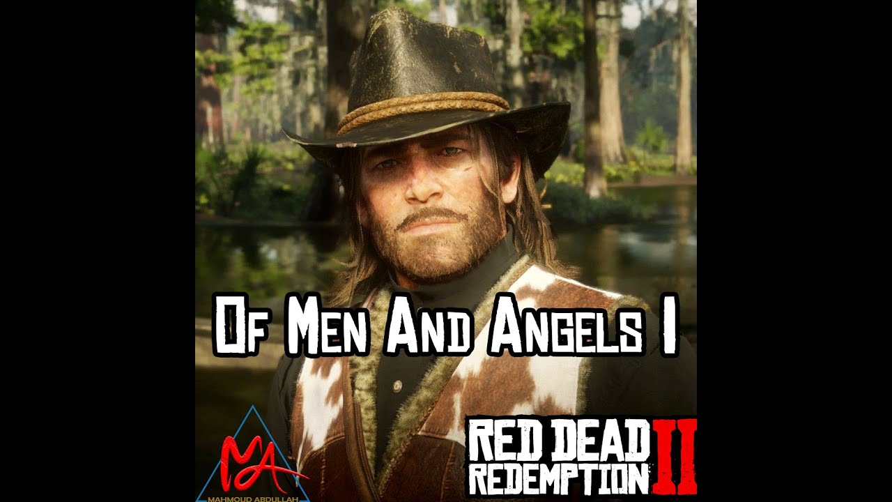 RDR2 - Of Men and Angels - YouTube
