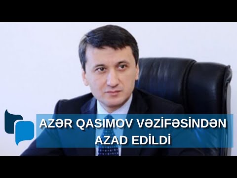 Azər Qasımov Prezidentin Mətbuat katibi vəzifəsindən azad edildi