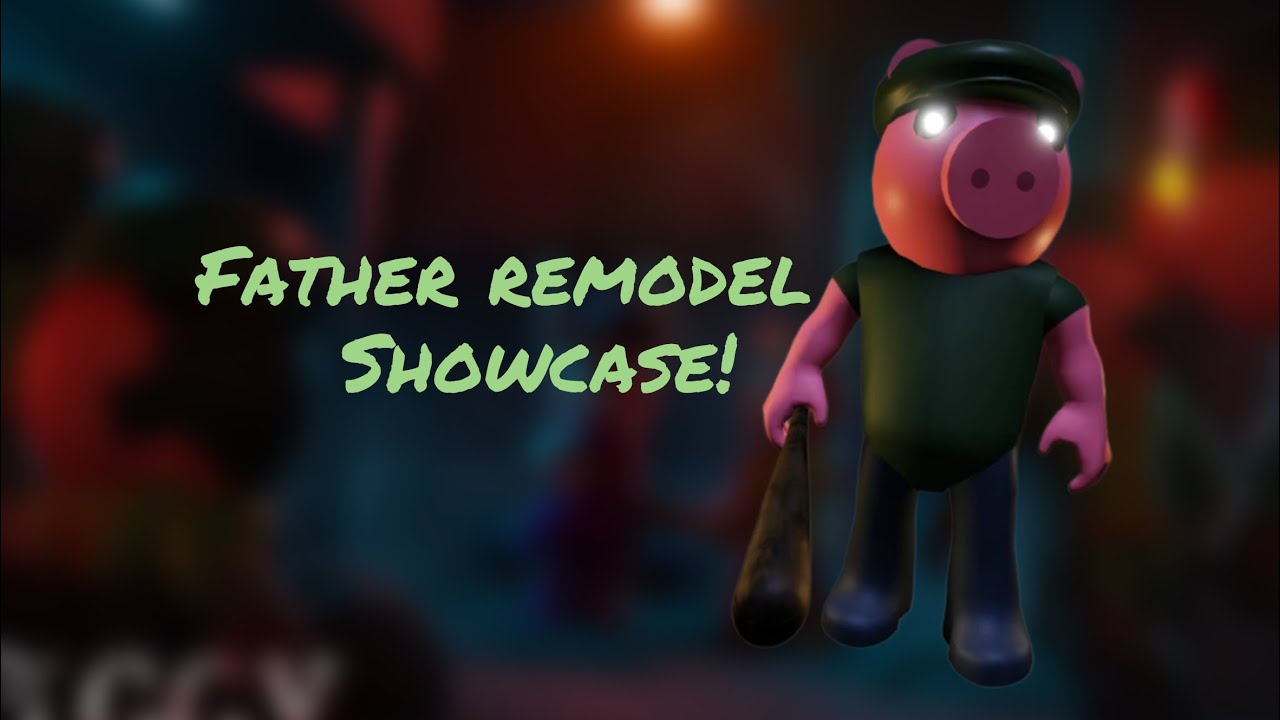 Piggy “Father” remodel skin showcase - YouTube