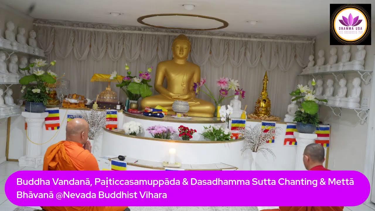 Buddha Vandana, Dasadhamma Sutta Chanting & Metta Bhavana - YouTube