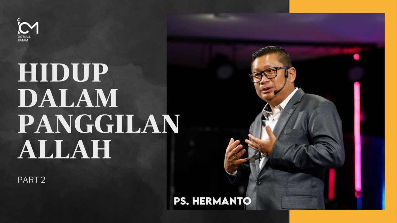 Ibadah Umum - ICM DC Mall | 31 Juli 2022 | Ps. Hermanto - YouTube