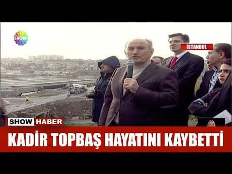 Kadir Topbaş hayatını kaybetti