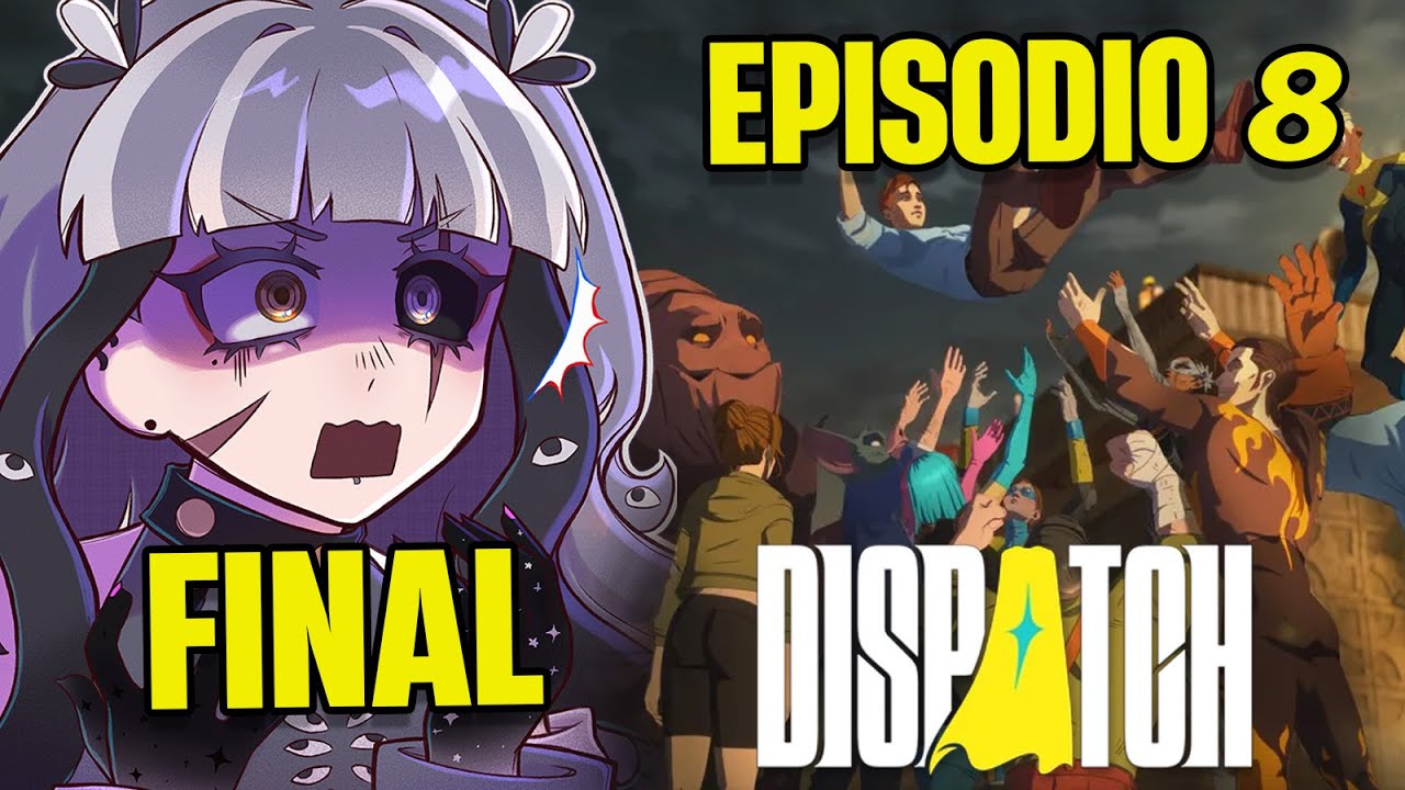 DISPATCH EPISODIO 8 FINAL EN ESPAÑOL ! GAMEPLAY - YouTube