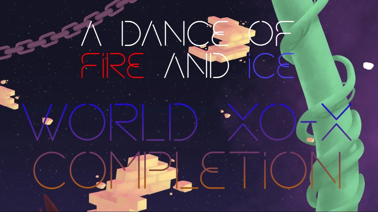 ADOFAI World XO-X Completion (One Forgotten Night) | A Dance of Fire ...